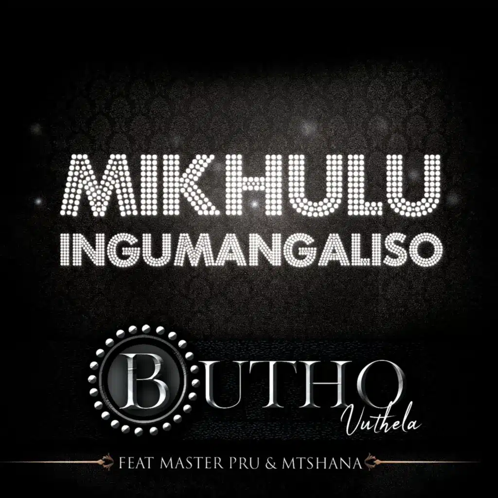Butho Vuthela - Bayojabula (feat. Nyanisoyakho) | Play on Anghami