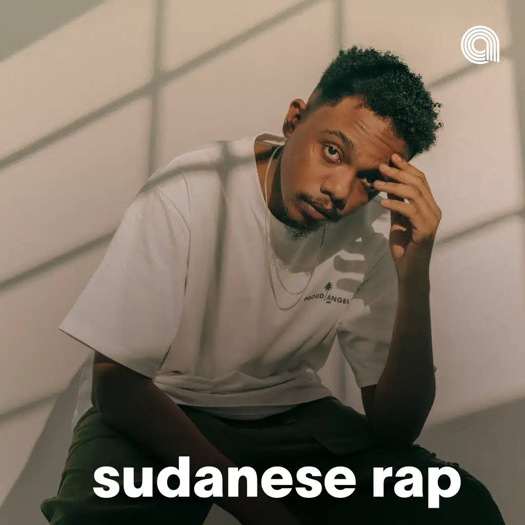 Sudanese rap playlist | Play on Anghami