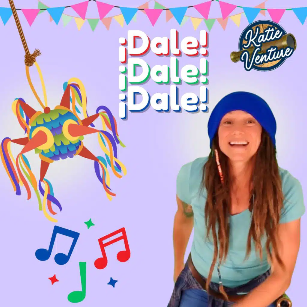 Katie Venture - ¡Dale! ¡Dale! ¡Dale! (Piñata Song) | Play on Anghami