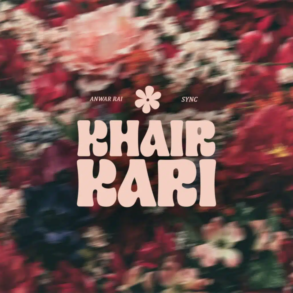 Anwar Rai & SYNC - Raatan Chananiya | Play on Anghami